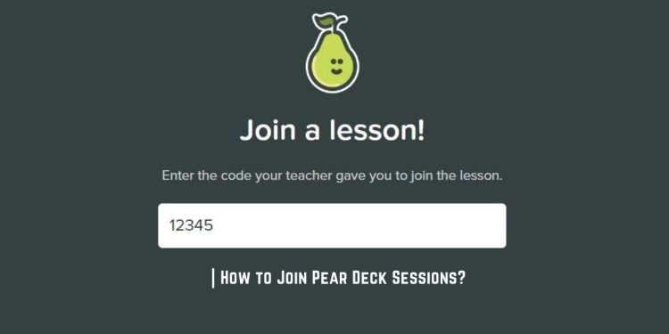 JoinPD: How to Join Pear Deck Sessions in 2025? - Viral Time Zone